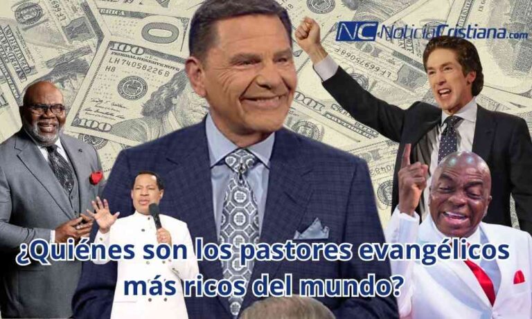 ¿Quiénes son los pastores evangélicos más ricos del mundo?